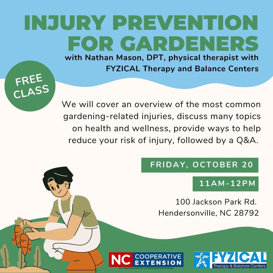 Injury Prevention for Gardeners - Henderson County Center | N.C ...