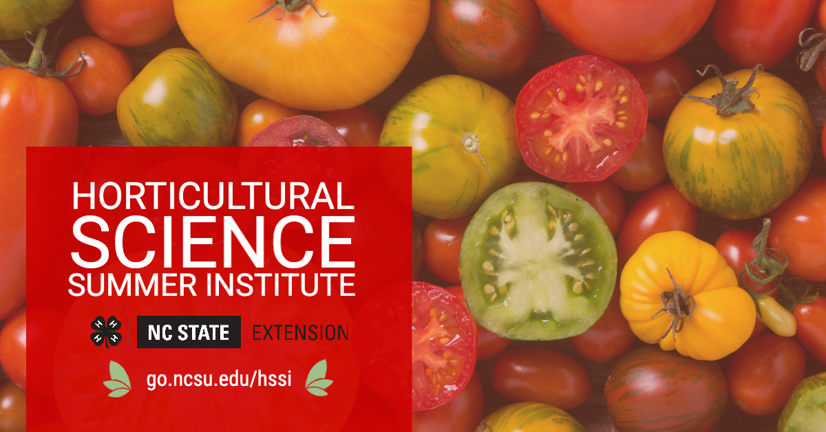 Horticulture Science Summer Institute 2024 - Alamance County Center | N ...