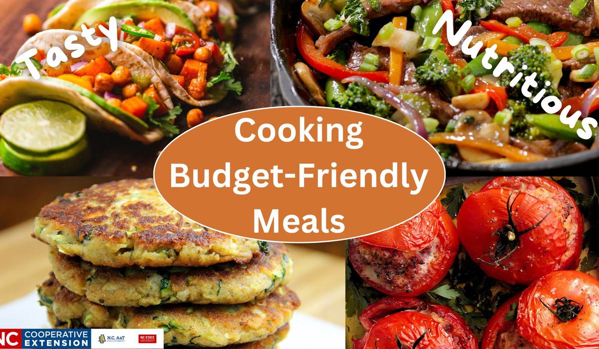 Cooking Budget-Friendly Meals - Madison County Center | N.C ...